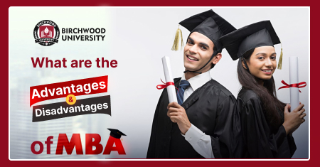 What are the Advantages and Disadvantages of Pursuing an MBA Degree ...